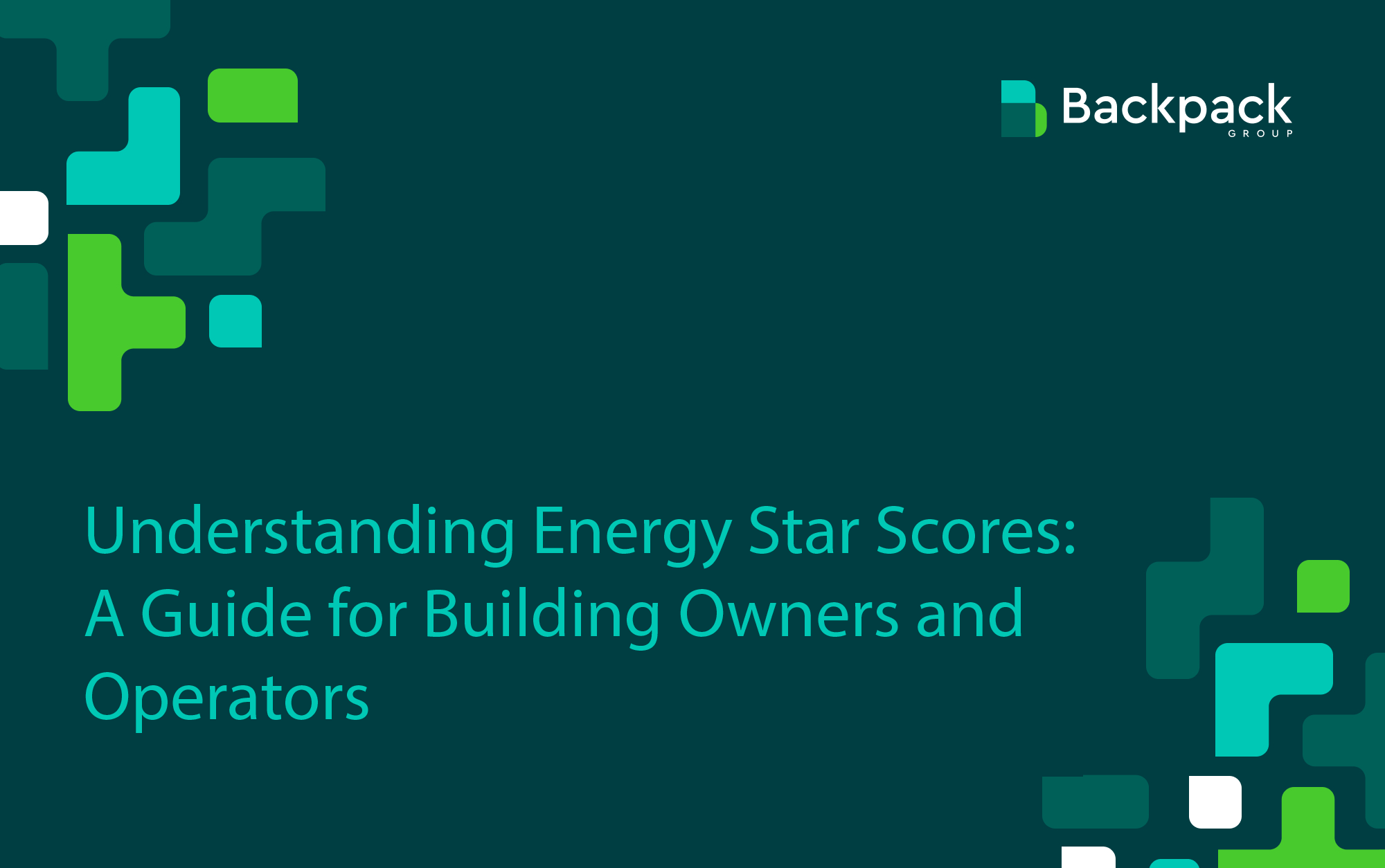 Understanding Energy Star Scores: A Guide for Building Owners and Operators